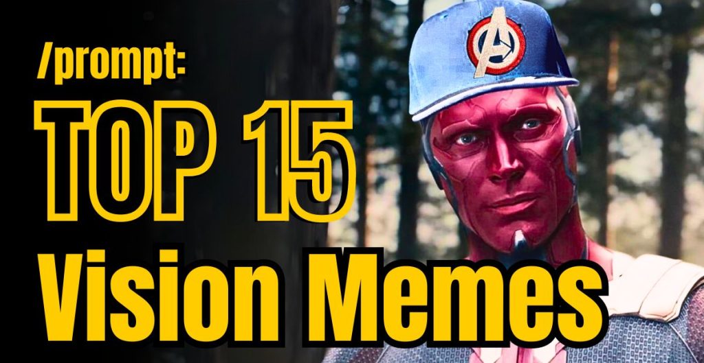 Clever Memes Crafted by the Mind Stone: Top 15 Memes of Vision ...
